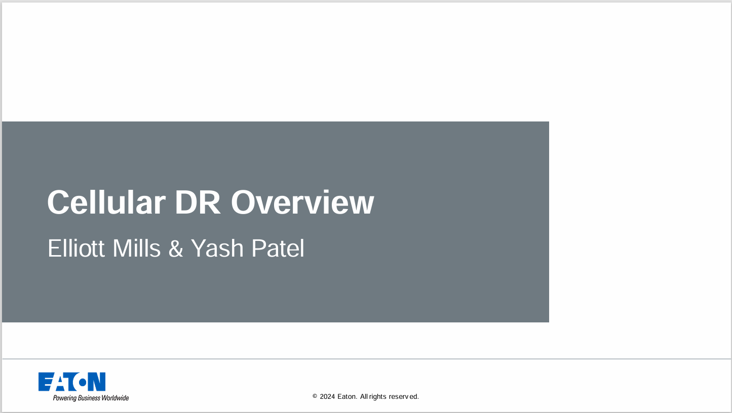 2024 - Cellular DR Overview - EATON Energy Automation Solutions Users ... 2024 - Cellular DR Overview - EATON Energy Automation Solutions Users ...